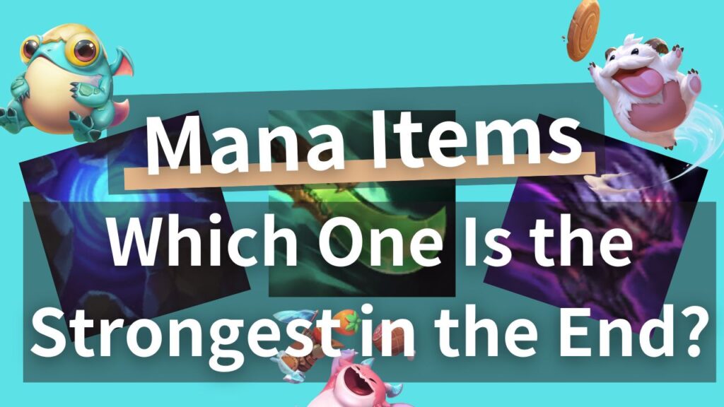[TFT] [Article Summary] Which Mana Item is Stronger in the End? A ...